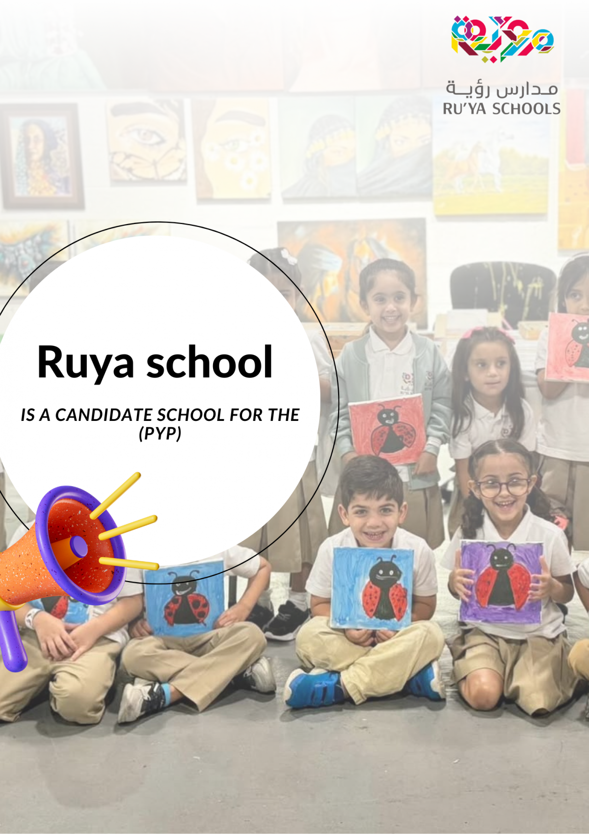 Ruya School is a candidate school for the PYP – Ruya School